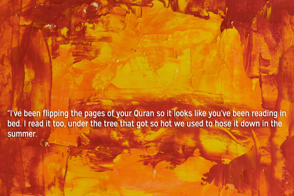 I've Been Flipping the Pages of Your Quran - Palette Poetry