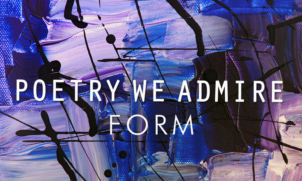 Poetry We Admire: Form - Palette Poetry