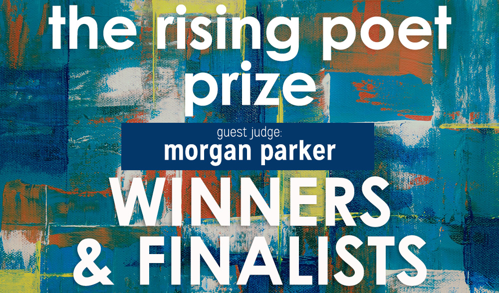 2024 Rising Poet Prize: Winners & Finalists - Palette Poetry